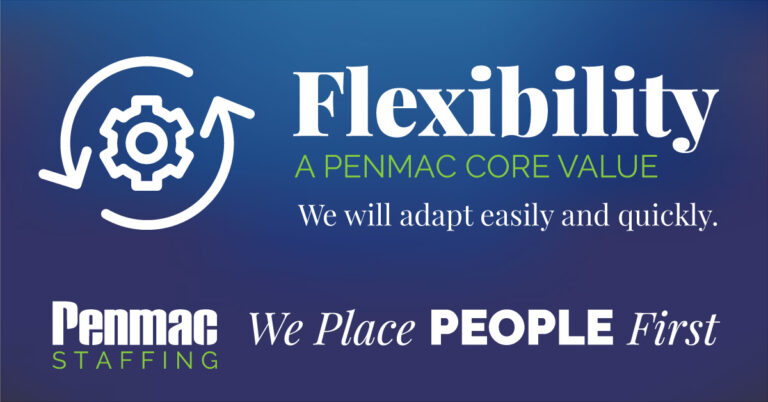 Flexibility in the Workplace - Penmac Staffing